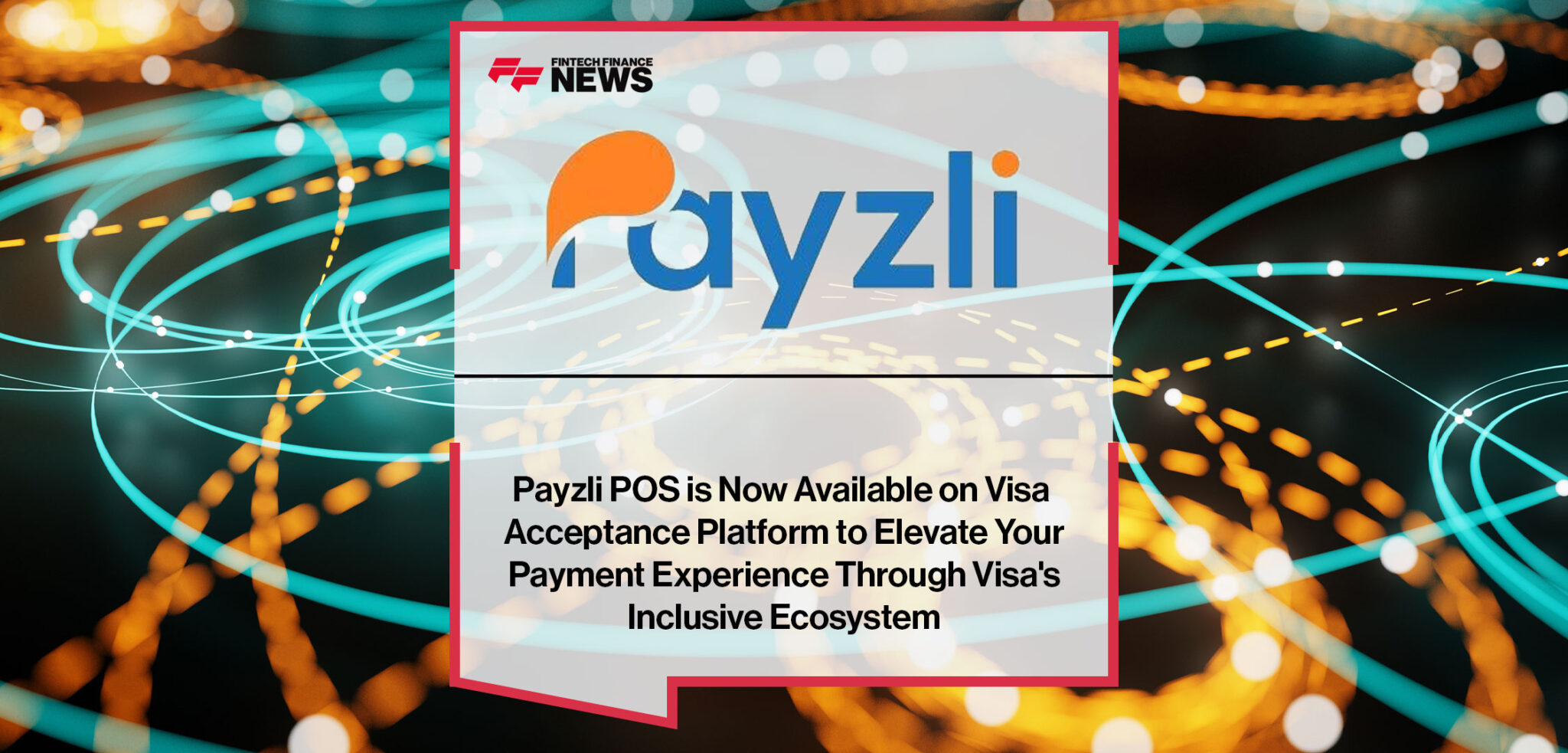 Payzli POS is Now Available on Visa Acceptance Platform to Elevate Your Payment Experience ...